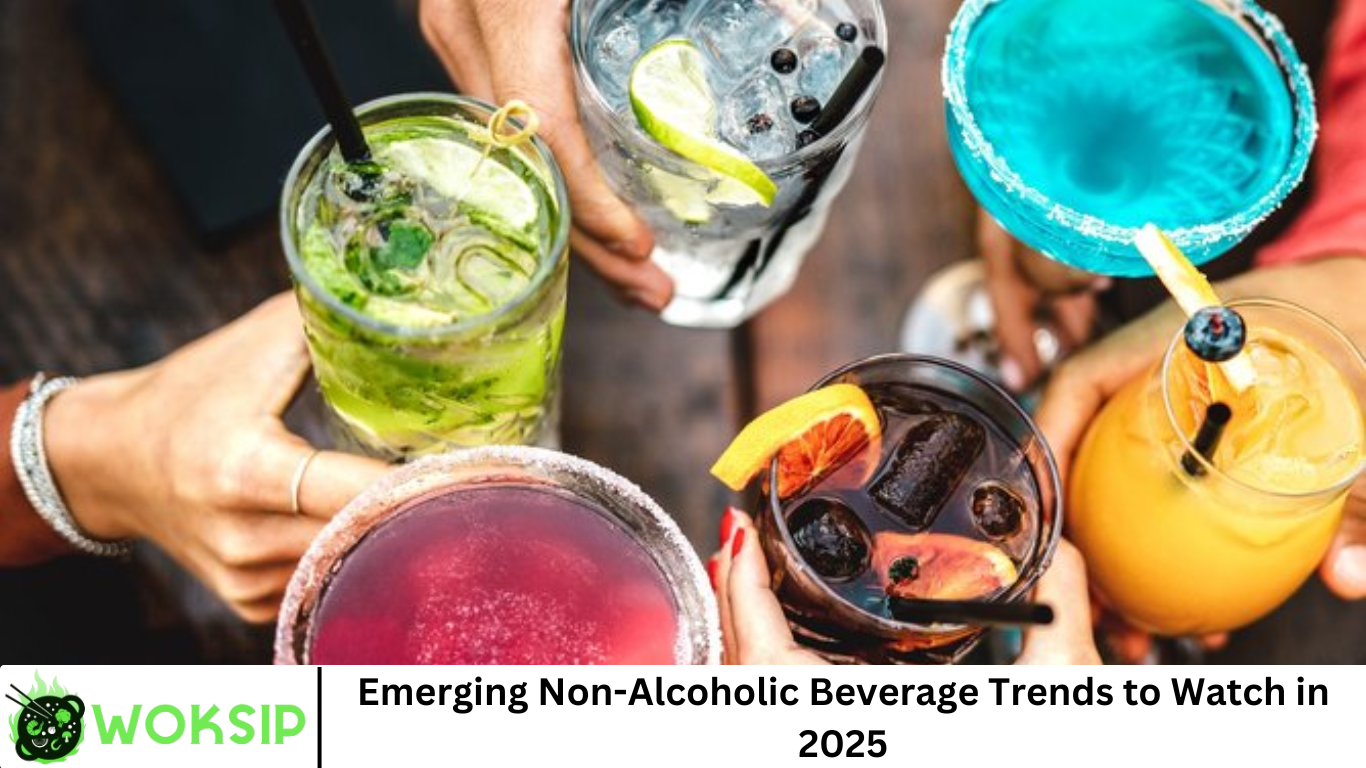 Emerging Non-Alcoholic Beverage Trends to Watch in 2025- WokSip
