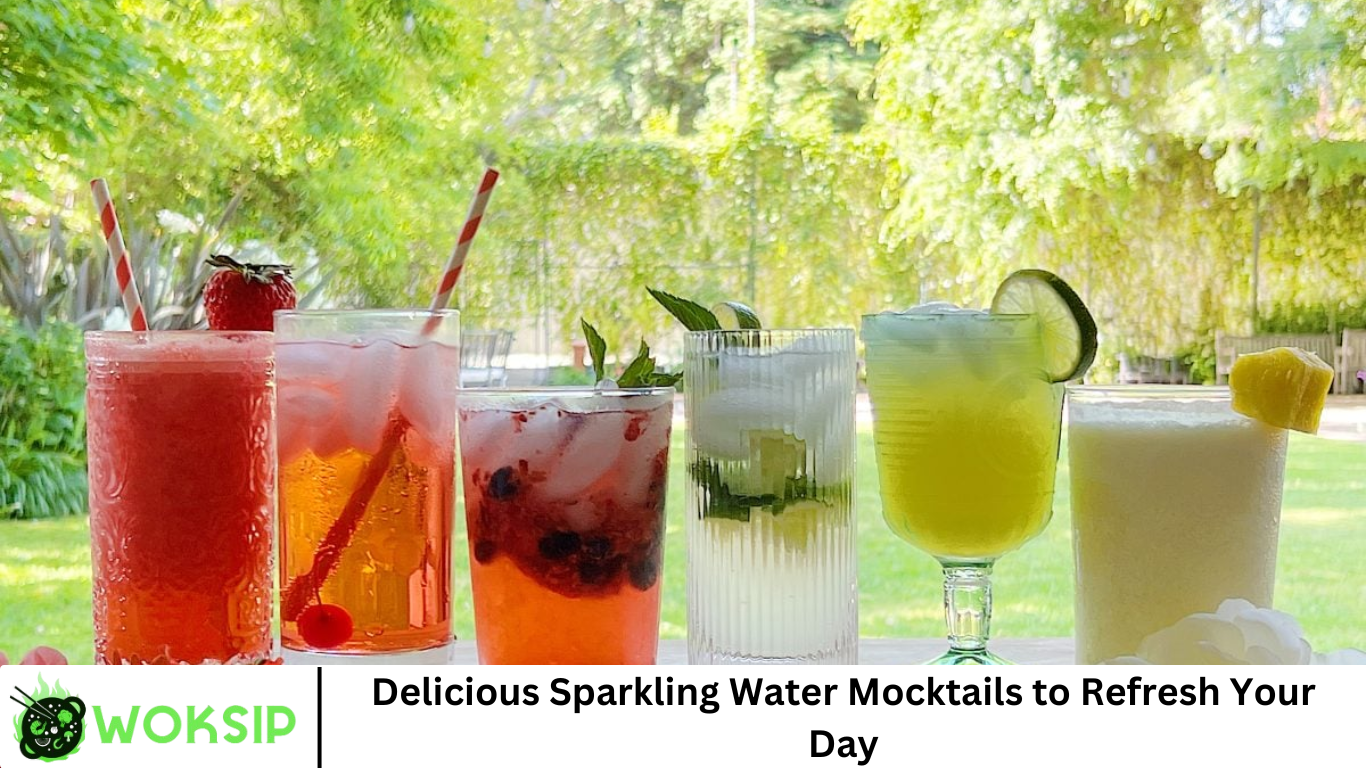Delicious Sparkling Water Mocktails to Refresh Your Day- WokSip